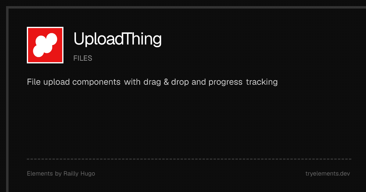 UploadThing Components - Elements | Elements